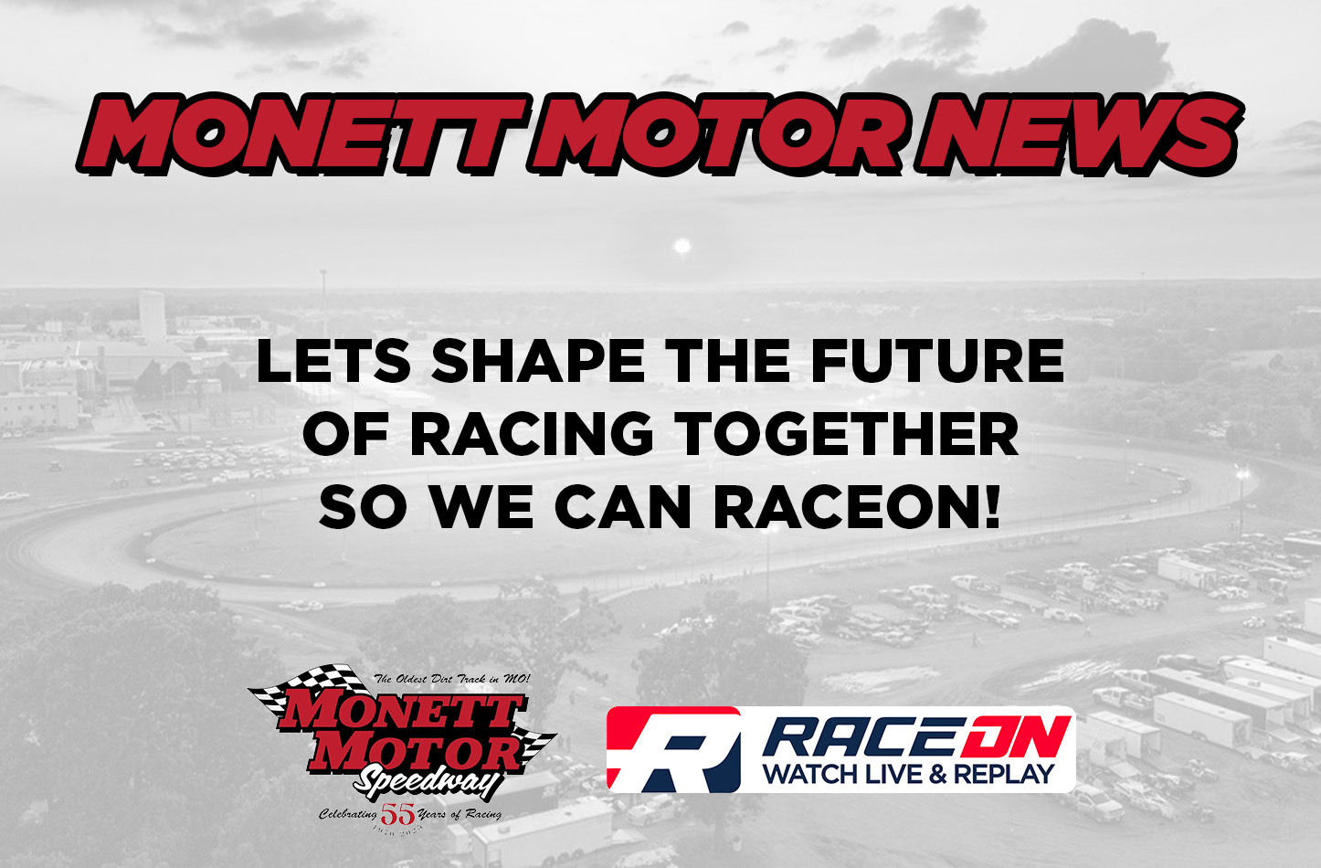 Monett Motor Speedway - MONETT MOTOR NEWS: